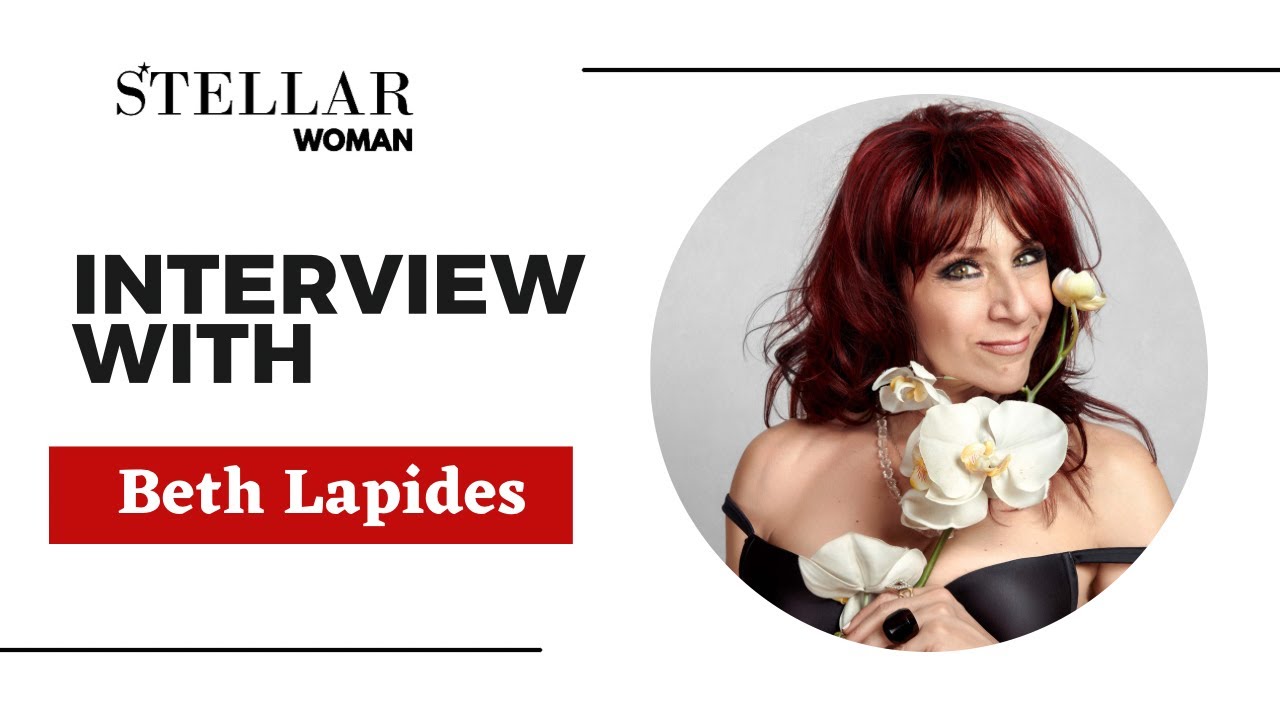 Stellar Woman Magazine with Beth Lapides - YouTube