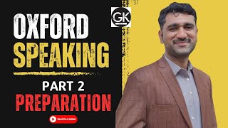 Oxford Speaking Preparation | ELLT Speaking Part 2 Prep... | Doovi