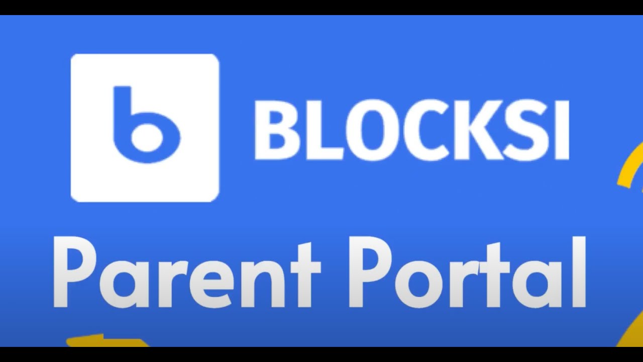 BLOCKSI Parent Portal Tutorial - YouTube