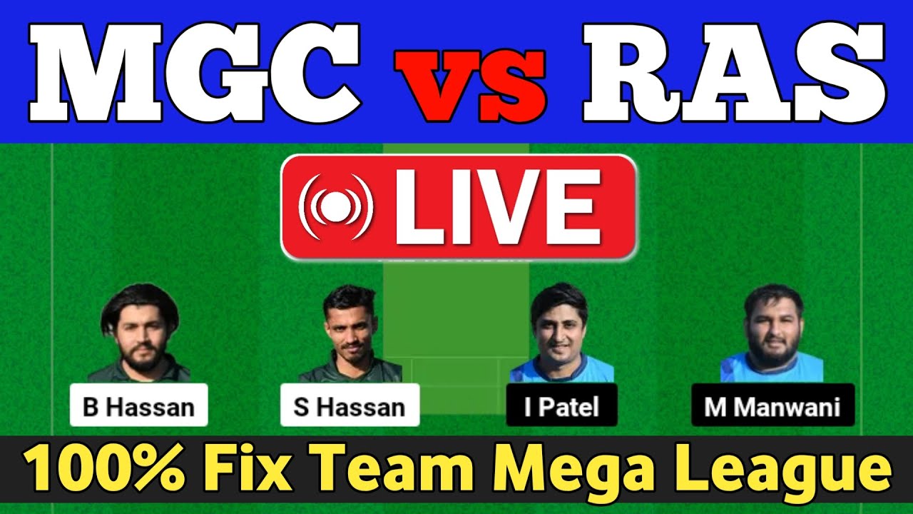 MGC vs RAS Dream11 || MGC vs RAS Dream11 Prediction || MGC vs RAS ...