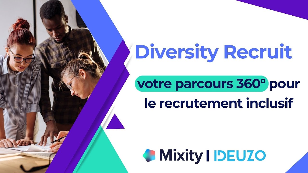 Webinar expert Mixity - Lancement Diversity Recruit - YouTube