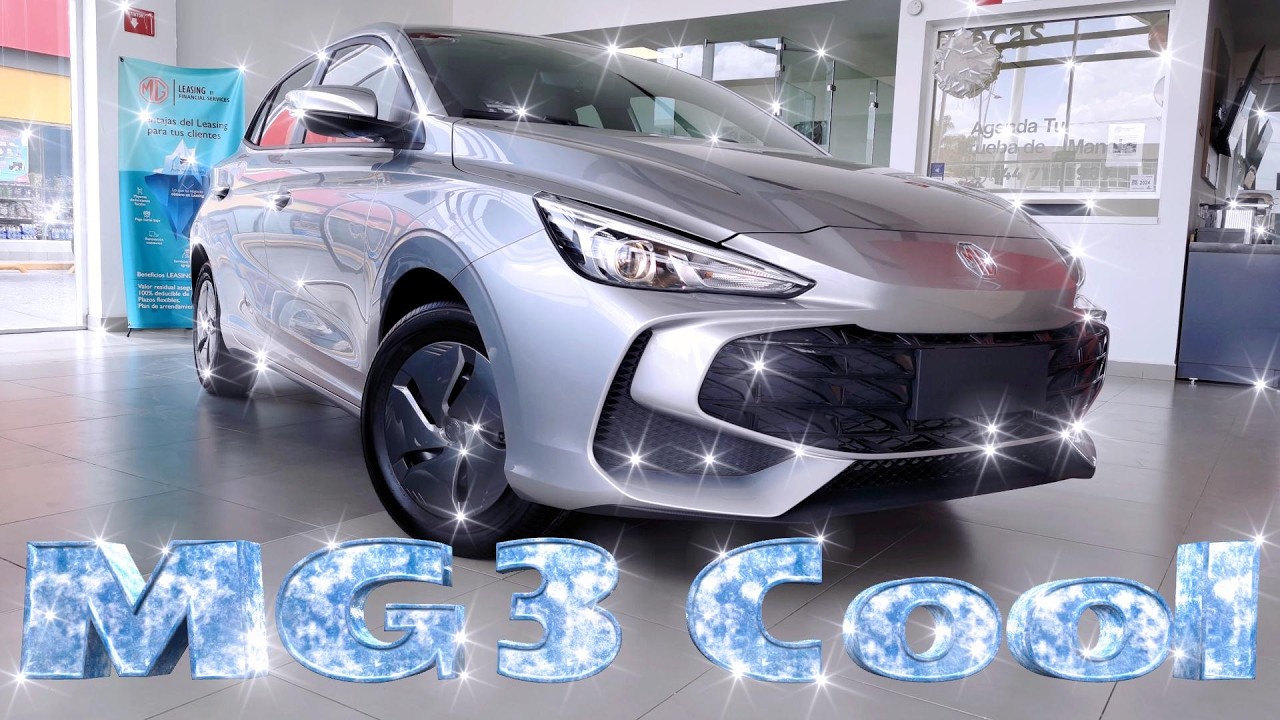 MG3 Cool TM Primera Versión 2025 MG / Review Imparcial - YouTube