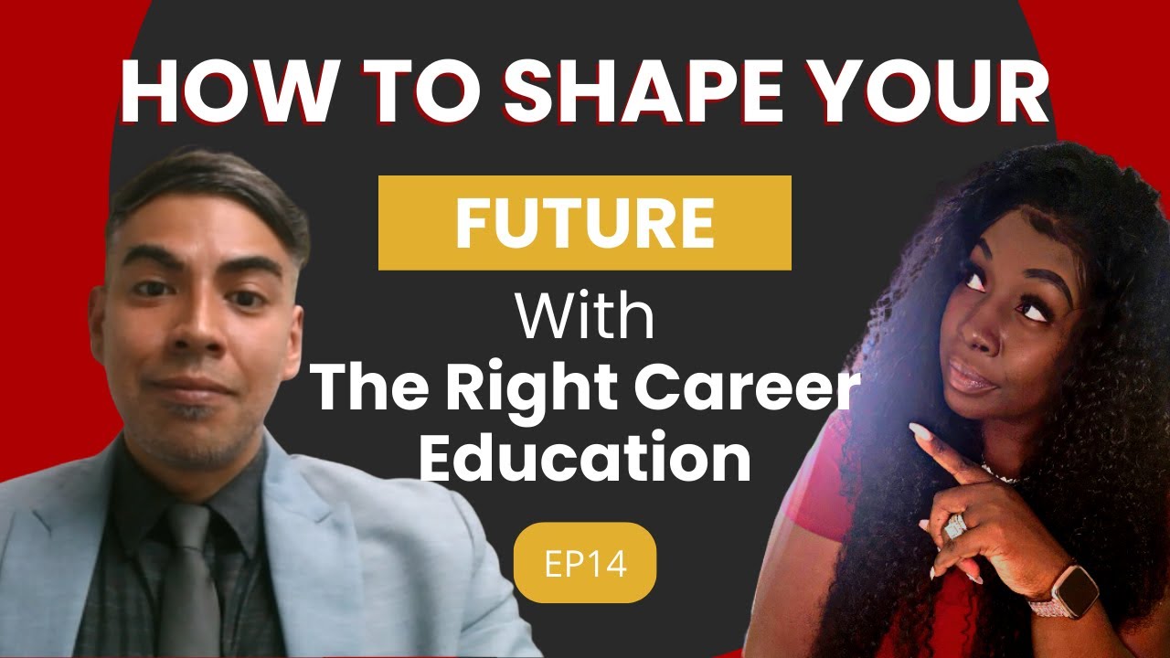 How To Shape Your Future With The Right Career Education - YouTube