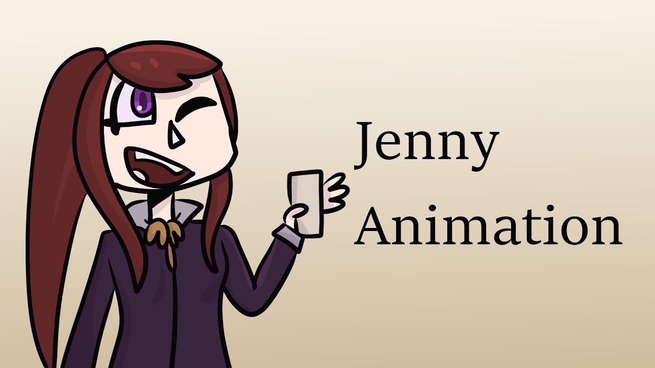 Jenny [Animation Meme] - YouTube