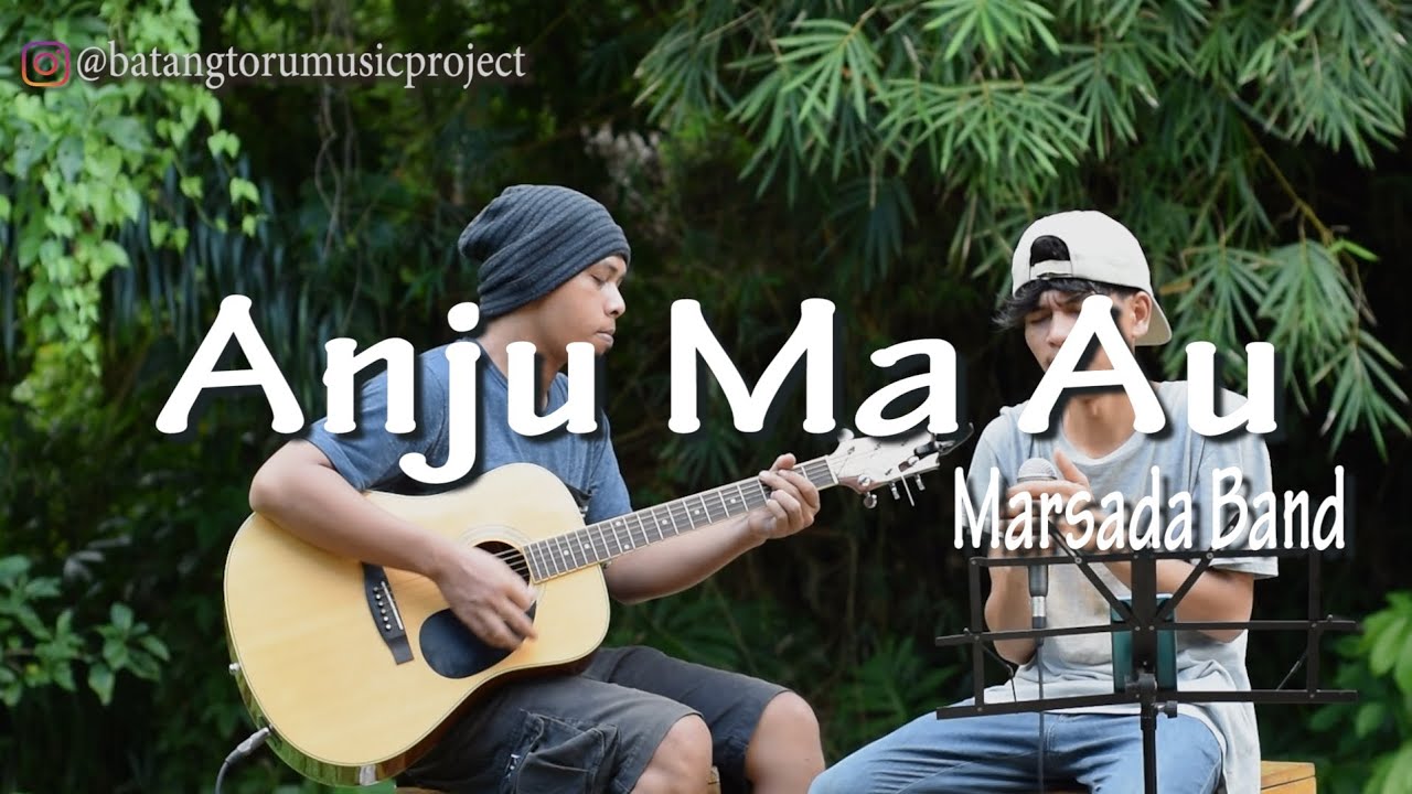 Anju Ma Au - Marsada Band Cover By Kiki & @erwandasiregar - YouTube