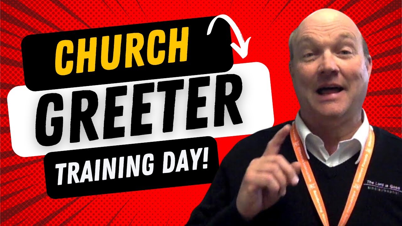 Church Greeter Training Day: How you can train your Outside Greeters ...