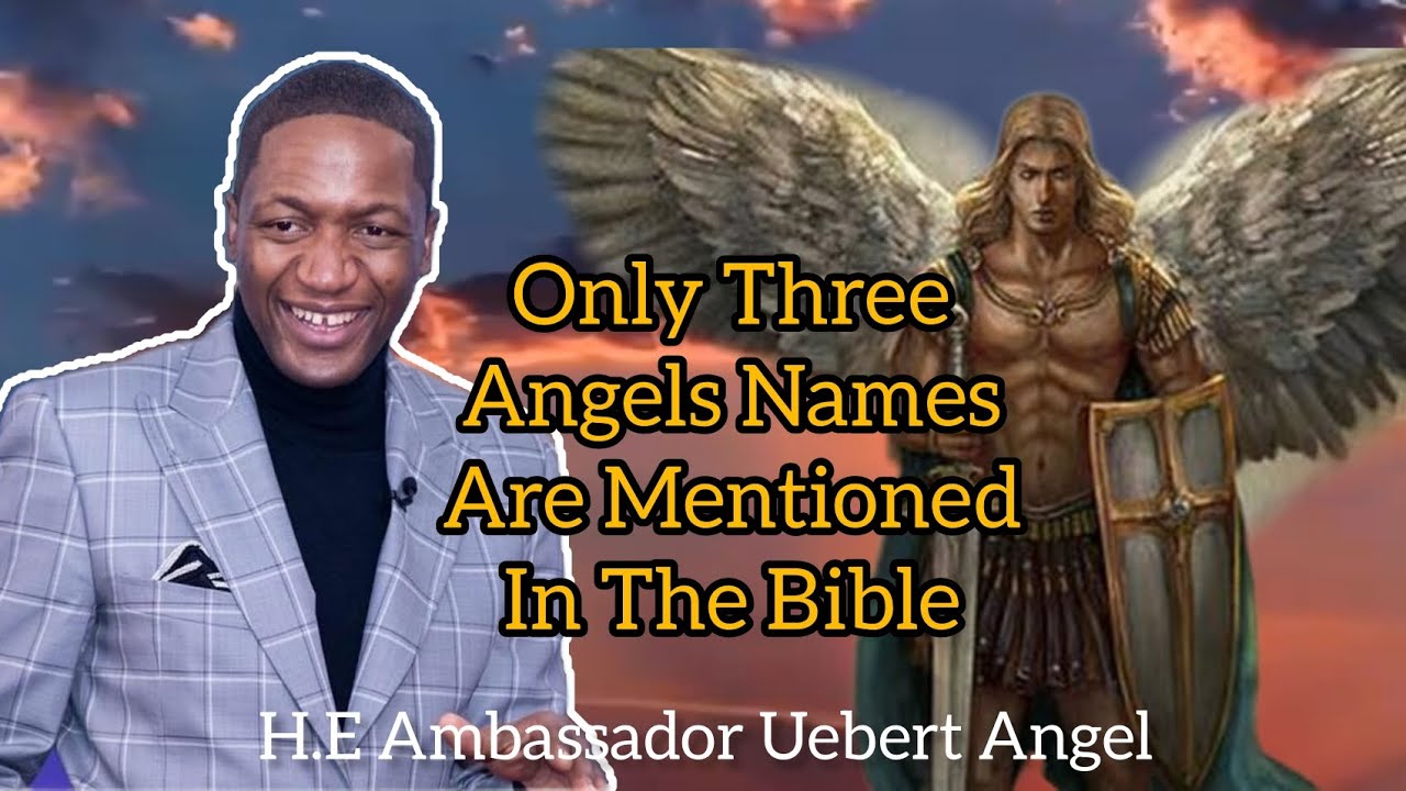 SHOCKING 😲‼️ H.E Ambassador Uebert Angel Revealed The Only Three Angels ...