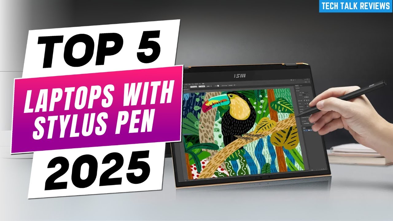 Top 5 Best Laptops with Stylus Pen 2025 | Perfect for Drawing, Note ...