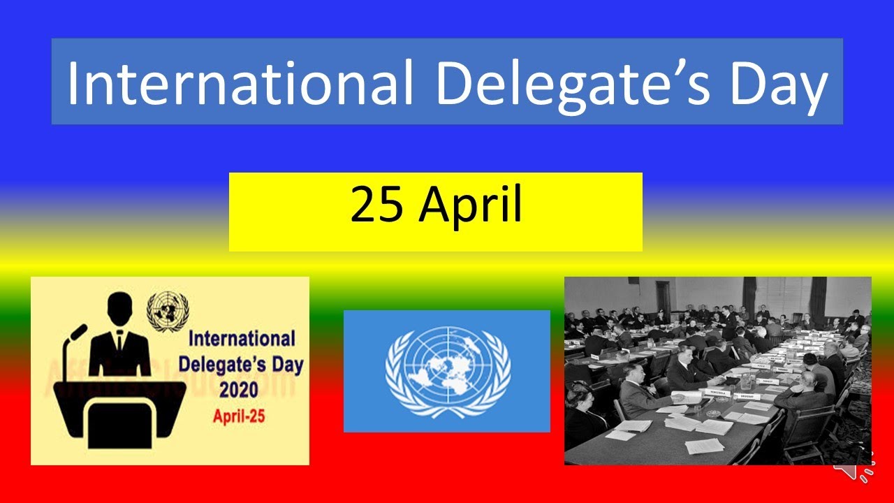 INTERNATIONAL DELEGATE'S DAY - 25 April 2024 - YouTube