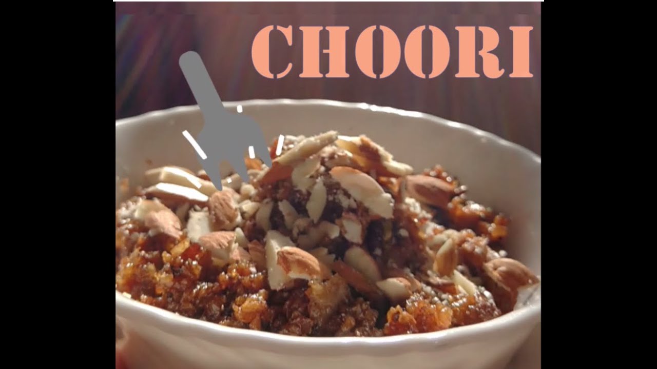 How to Make Chapati Dessert-Choori-Sweet Dish using Leftover Chapati ...