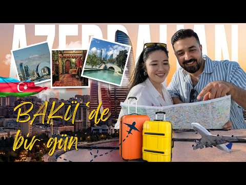 AZERBAYCAN BAKÜ 'YE GELDİK 😍 (1 Günde Neler Yaptık ve Efsane Yemekler)