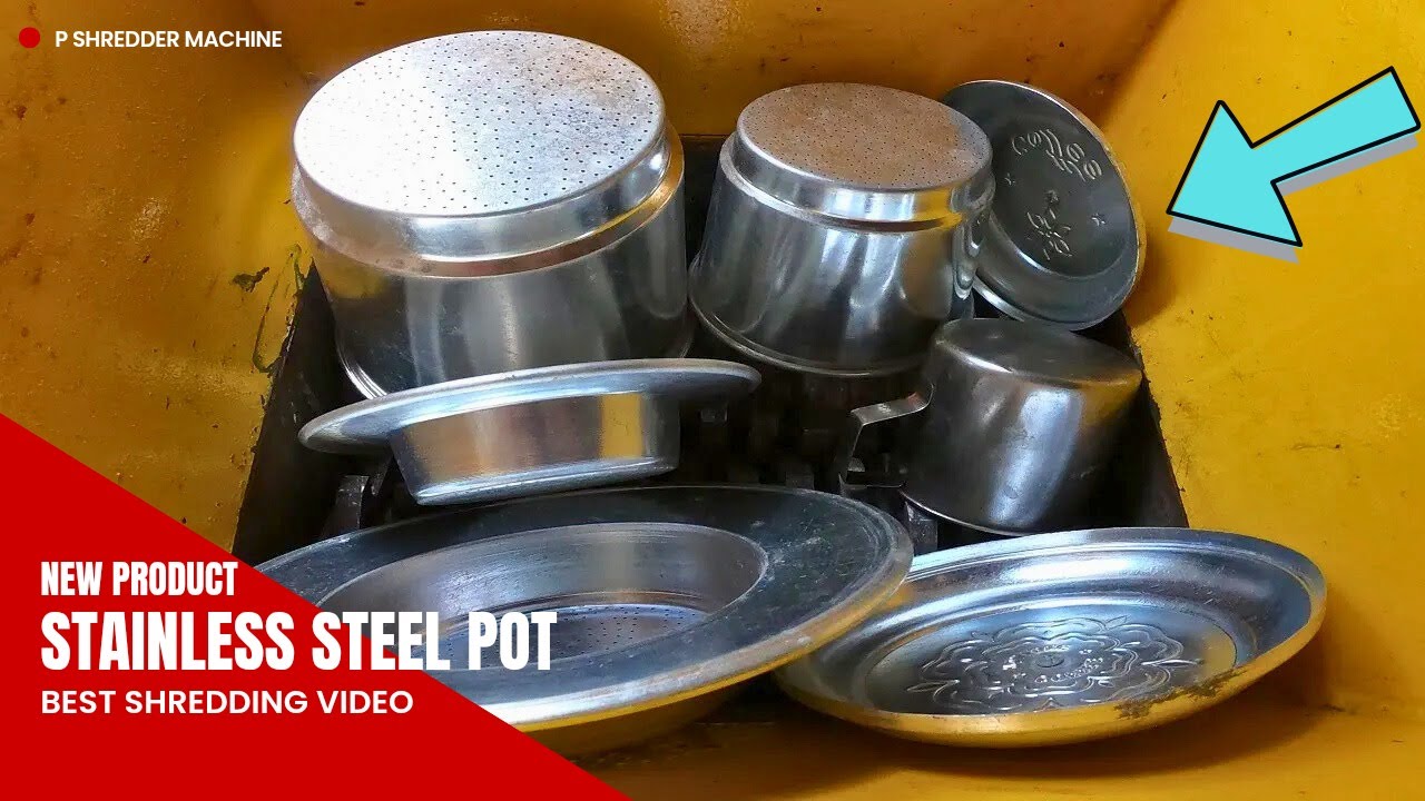 Stainless steel pot vs Shredder | Pot Steel Shredding - YouTube