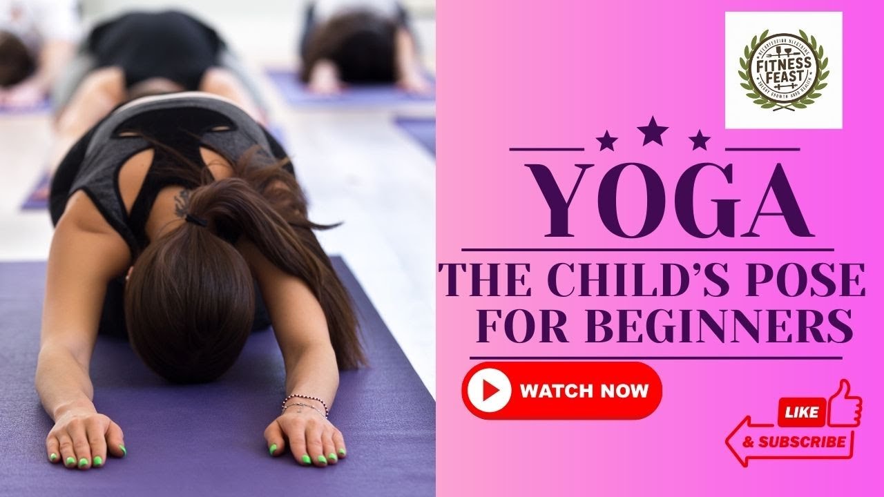 The Child's pose for Beginners||YOGA|| - YouTube