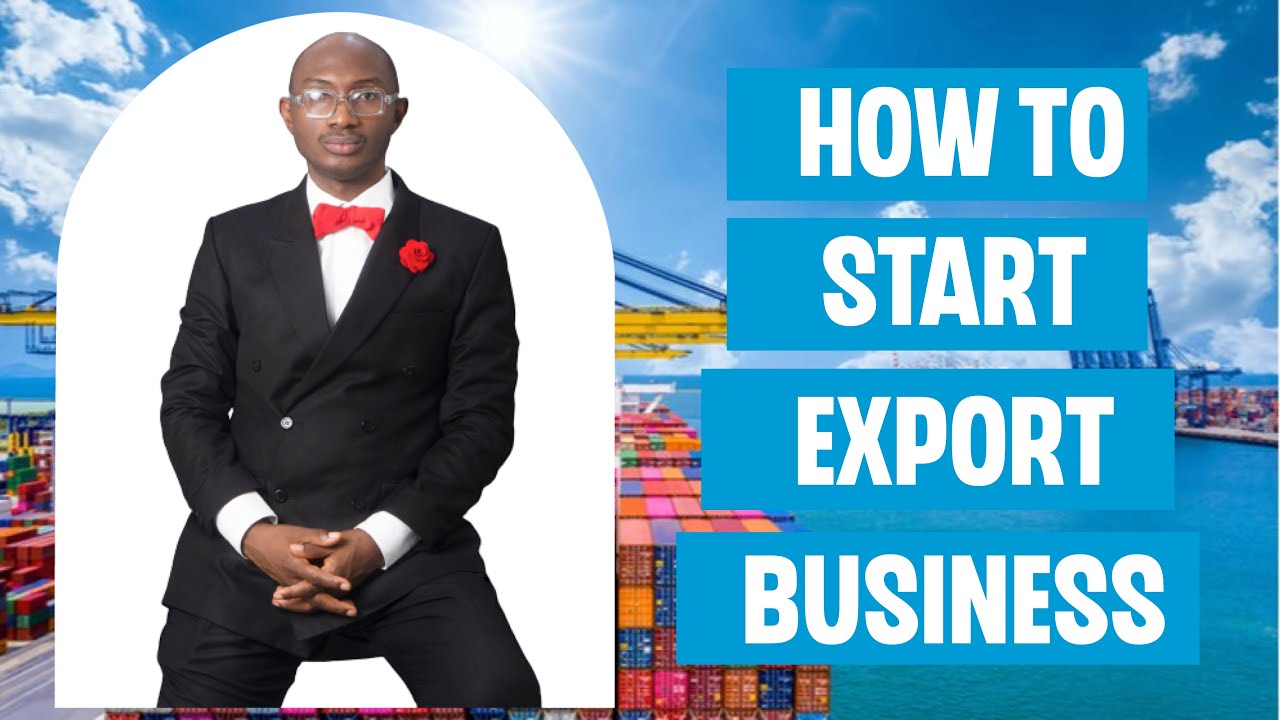 How To Start Export Business - YouTube