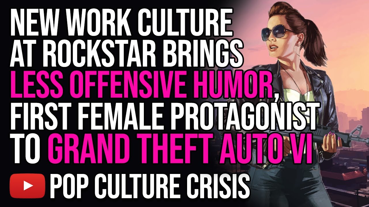 New Work Culture at Rockstar Brings Less Offensive Humor, First Female ...