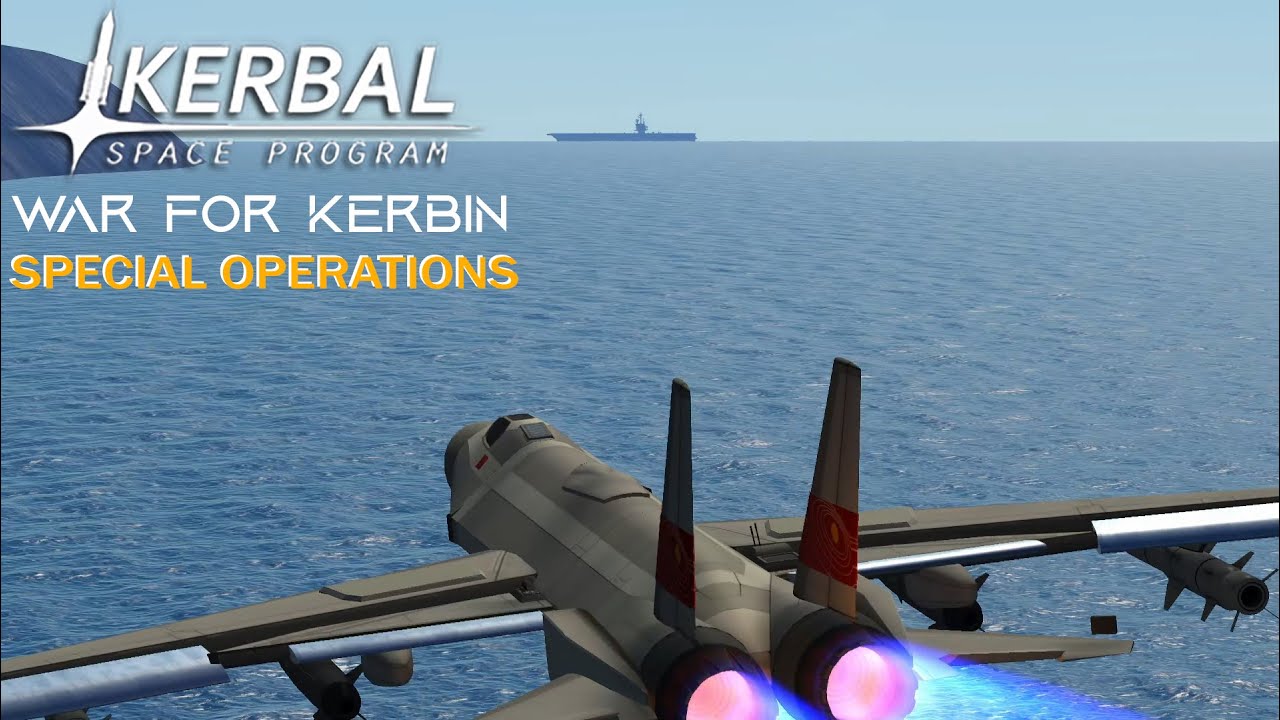 KSP - War for Kerbin Ep. 4 - Special Operations (SPEC-OPS) - YouTube