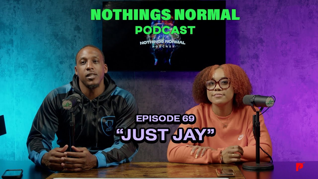 AAJAYLAH HILL of Just Jay Podcast EP 69: “JUST JAY” - YouTube