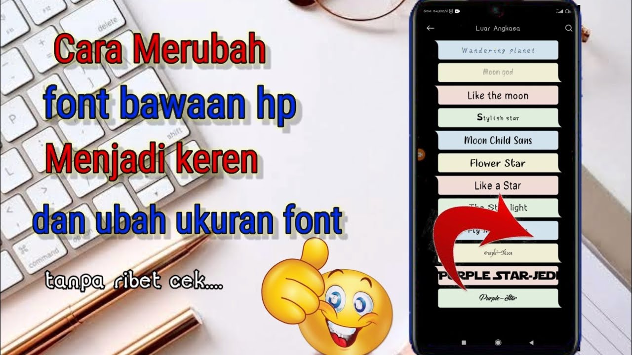 Cara Merubah font hp bawaan menjadi keren dan ubah ukuran font cek ...