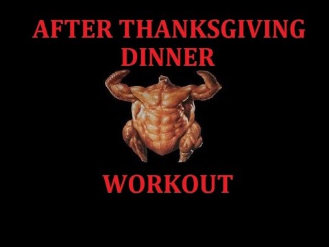Post thanksgiving workout. - YouTube