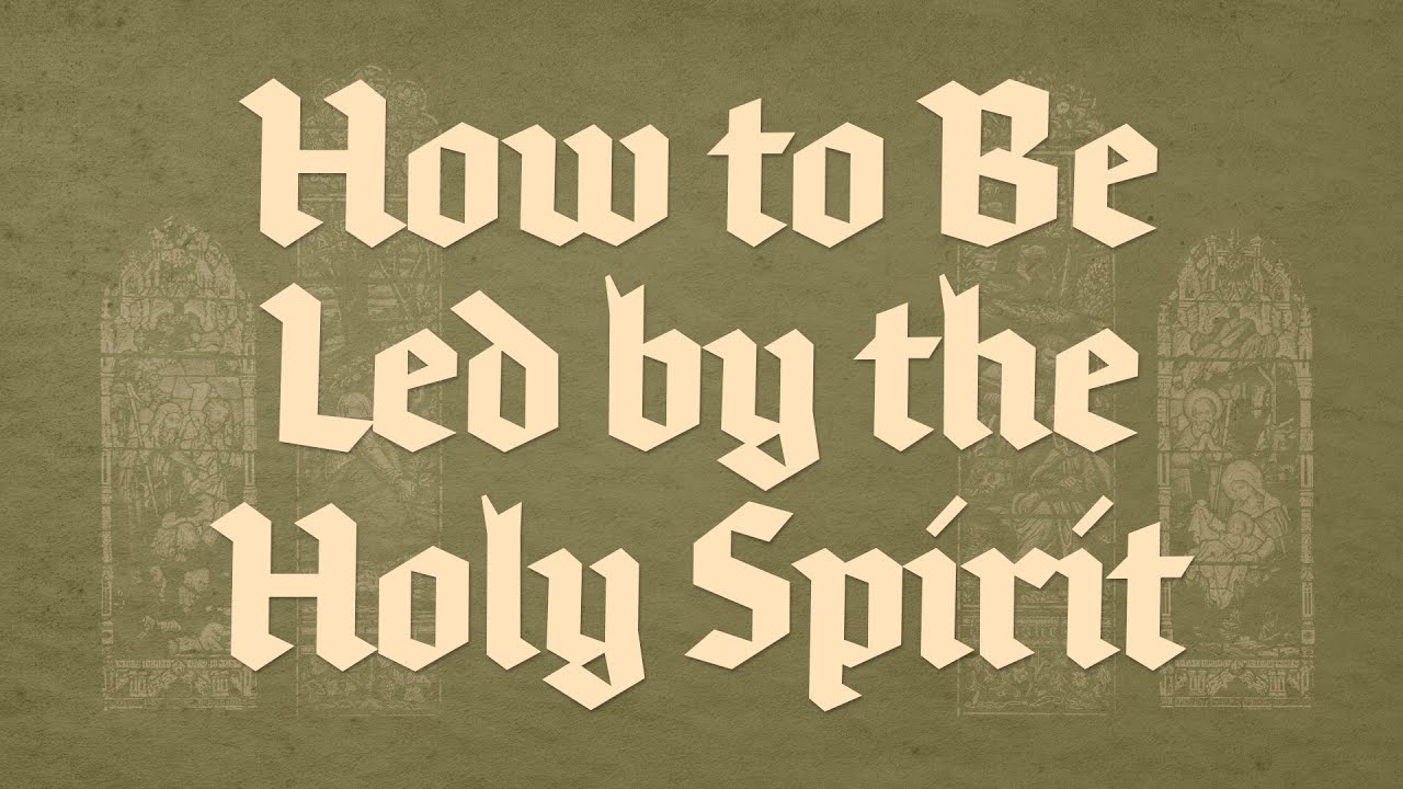 How to Be Led by the Holy Spirit | Adam Boyd - YouTube