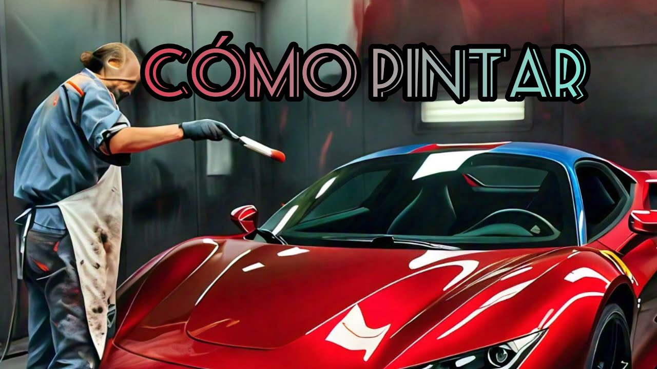 COMO PINTAR AUTO COCHE AUTOMOVIL PARA PRINCIPIANTE PINTAR AUTO ! - YouTube
