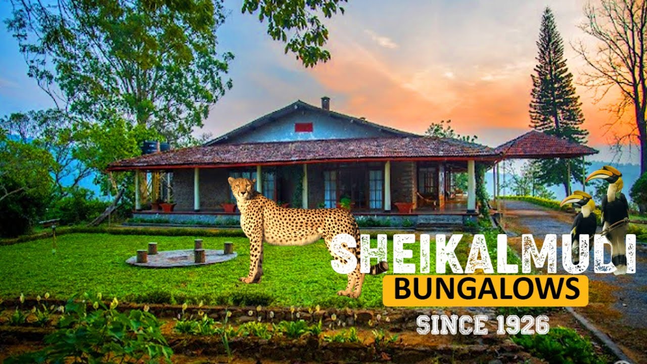 The first British bungalow Valparai | Sheikalmudi Bungalows | 4K - YouTube