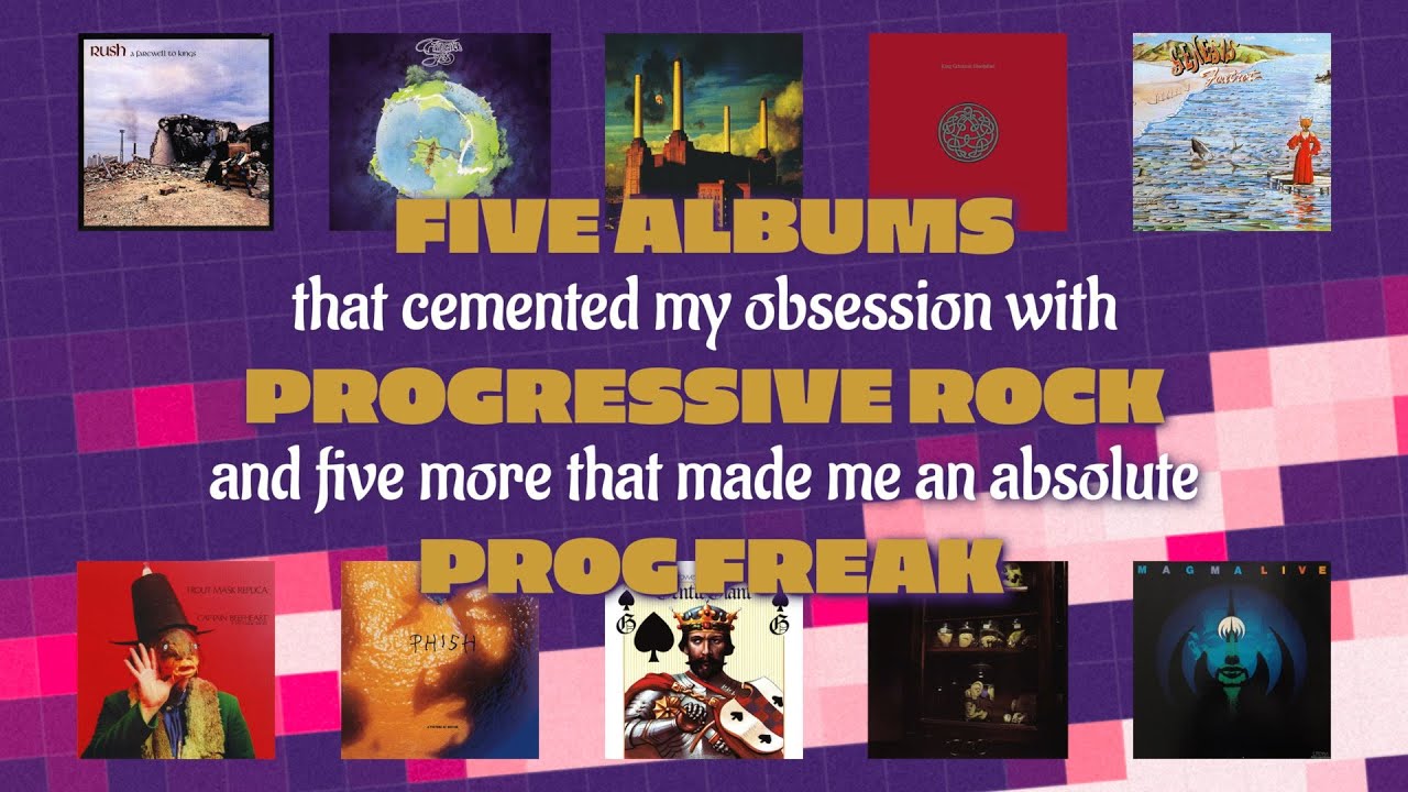 5 Albums That Cemented My Obsession with Prog Rock (and 5 More That ...