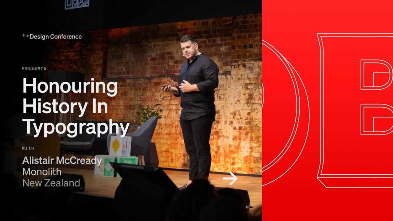 Honouring History in Typography: Alistair McCready of Monolith at The Design Conference 2023 ...