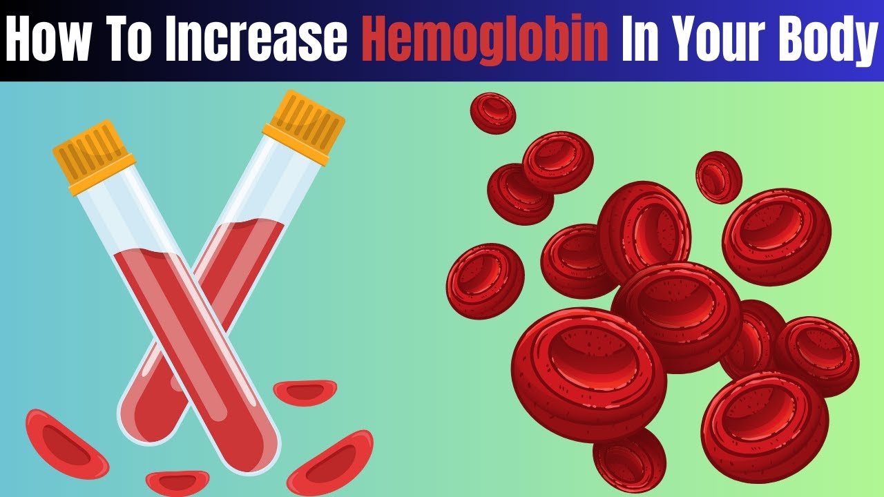 How To Increase Hemoglobin In Your Body | hemoglobin levels | - YouTube
