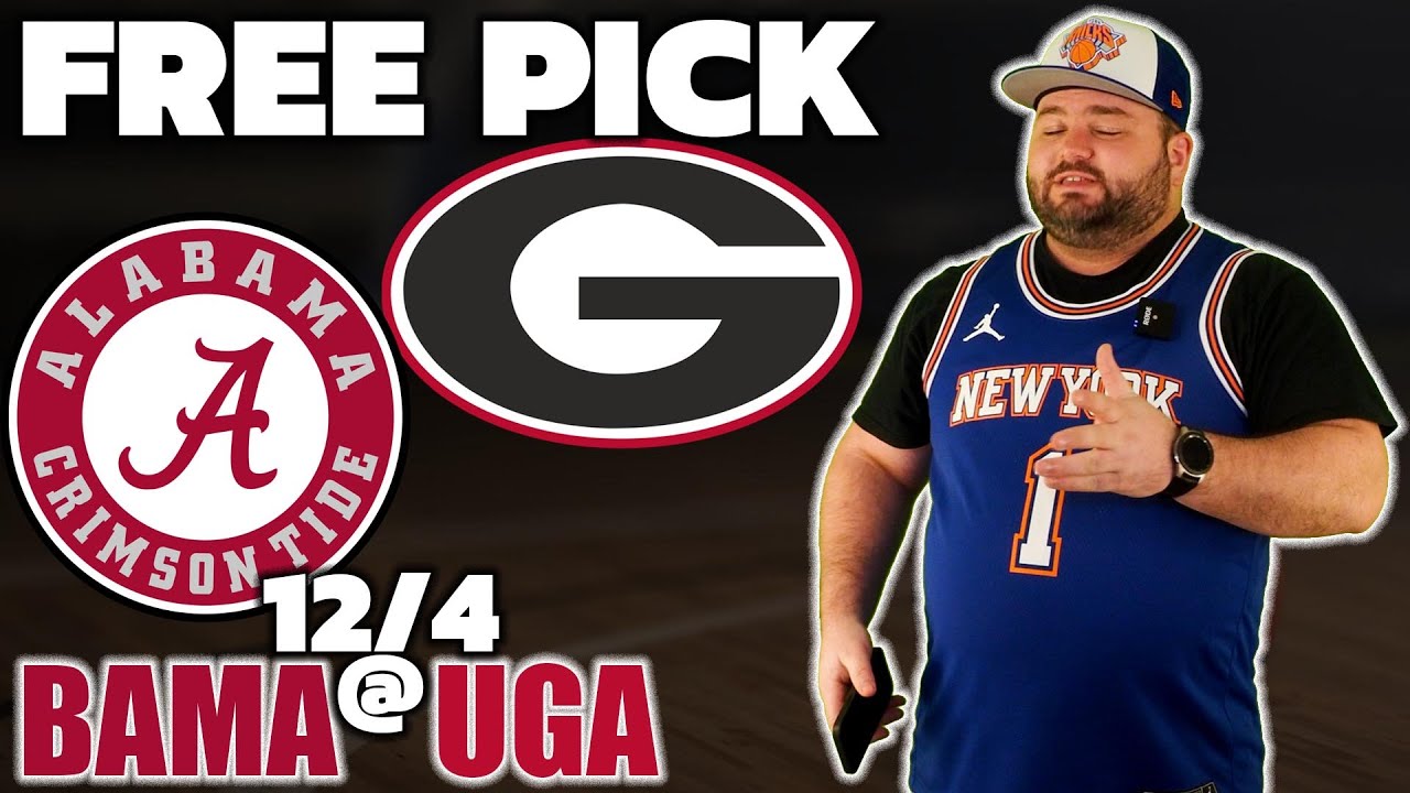 Alabama vs Georgia | Free Picks SEC Championship College Football ...