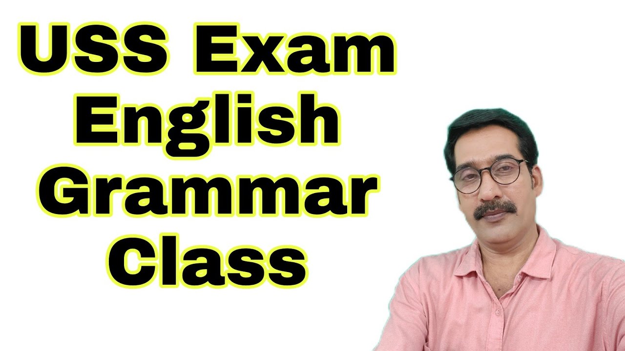 USS Exam English Grammar Class USS Exam English Questions 2021 YouTube uss-exam-english-grammar-class-uss-exam-english-questions-2021-youtube
