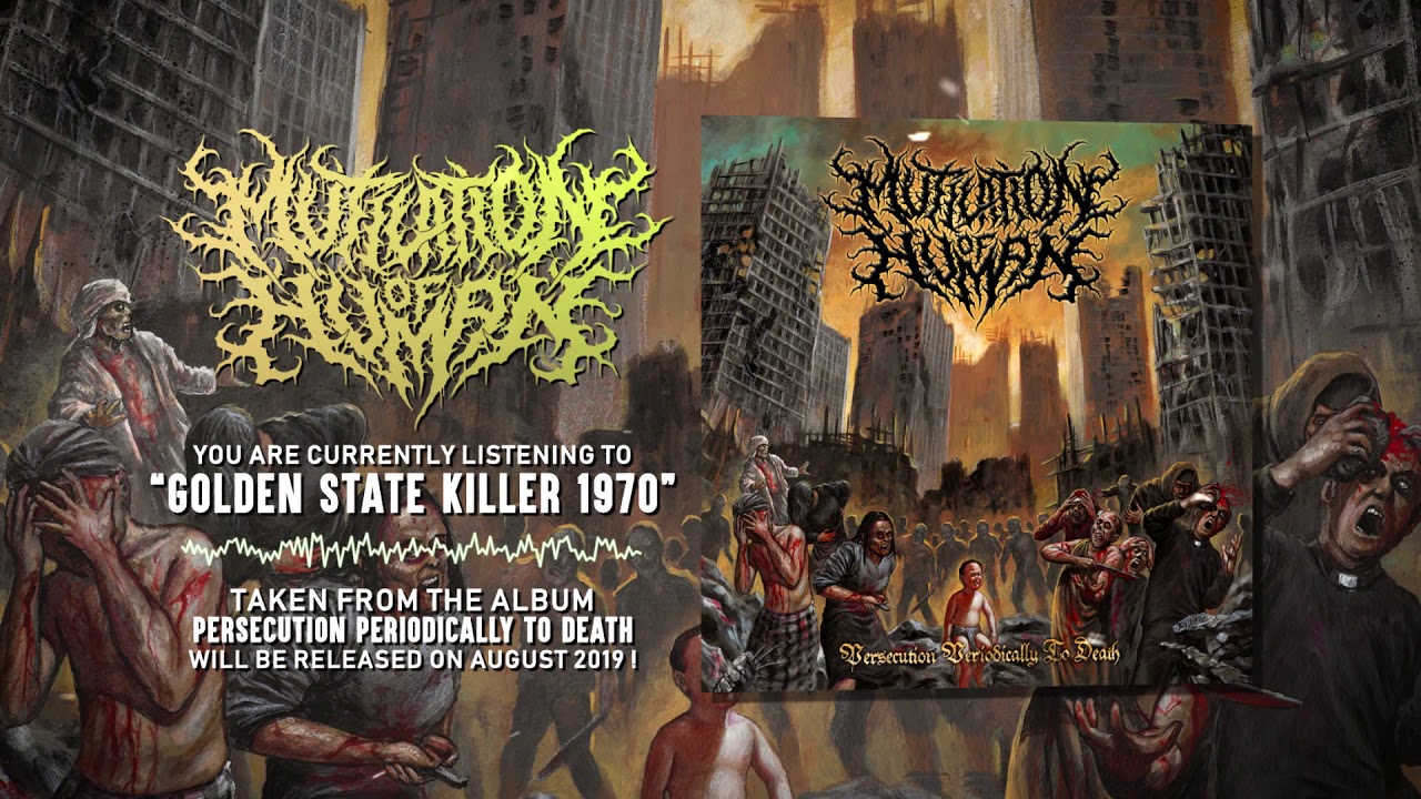 Mutilation Of Human - Golden State Killer : 1970 (OFFICIAL BAND STREAM ...