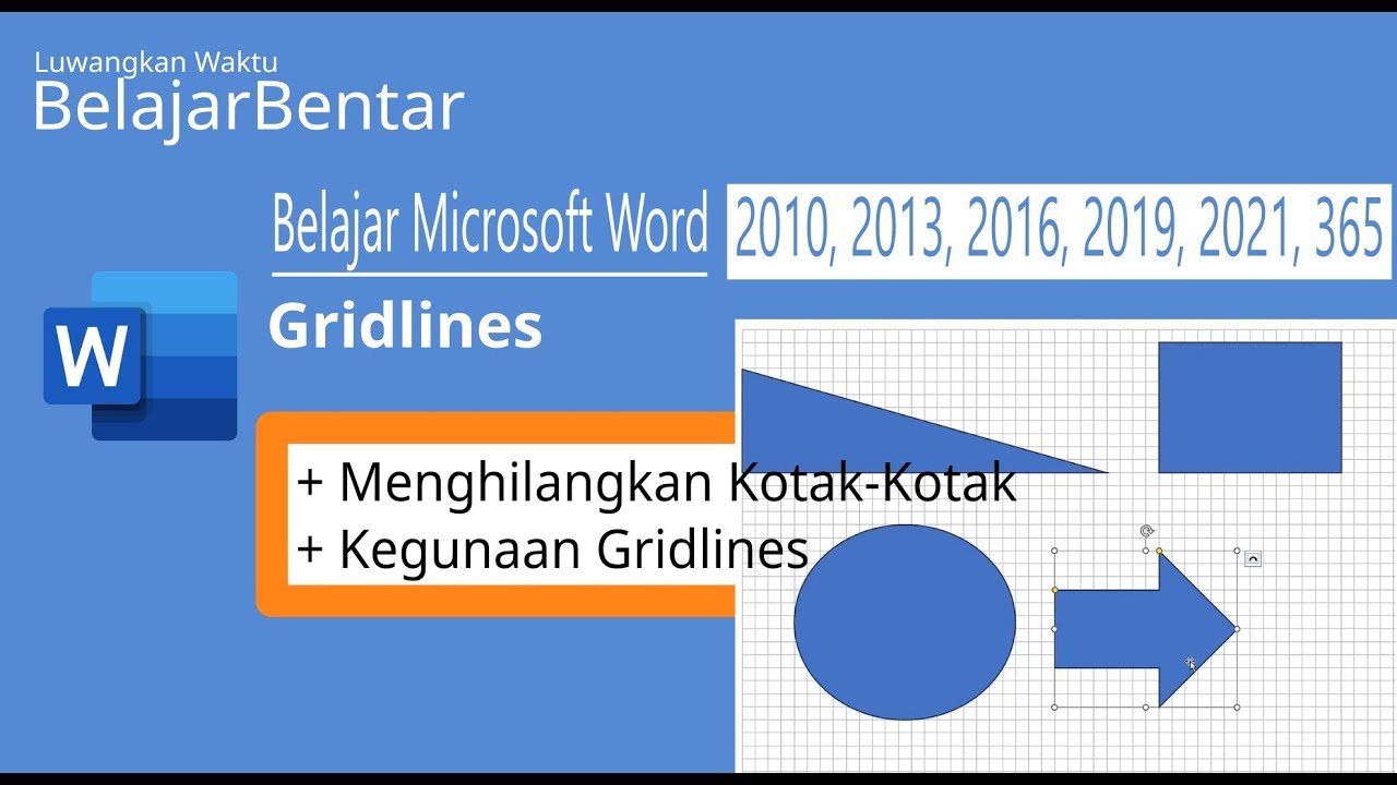 Cara Menghilangkan Kotak Kotak di Dokumen Microsoft Word, Kegunaan Gridline - YouTube
