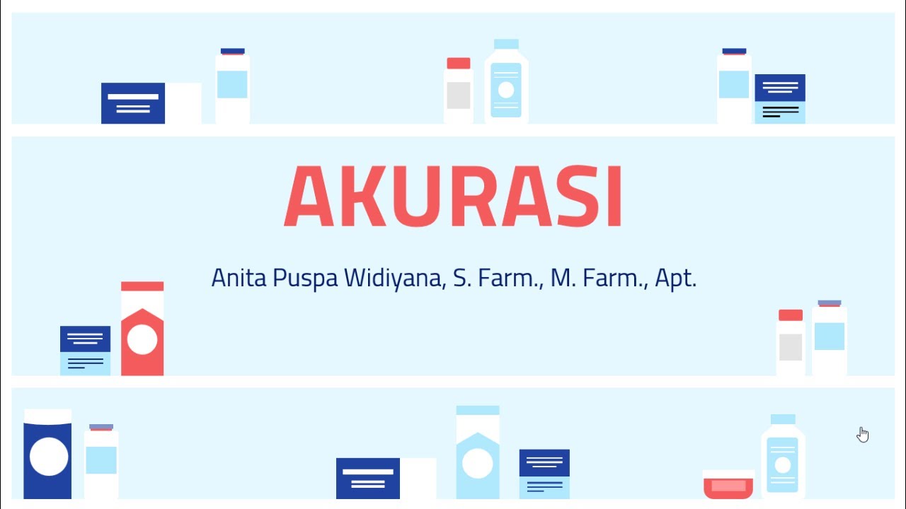 Akurasi dalam Validasi Metode Analisis - YouTube