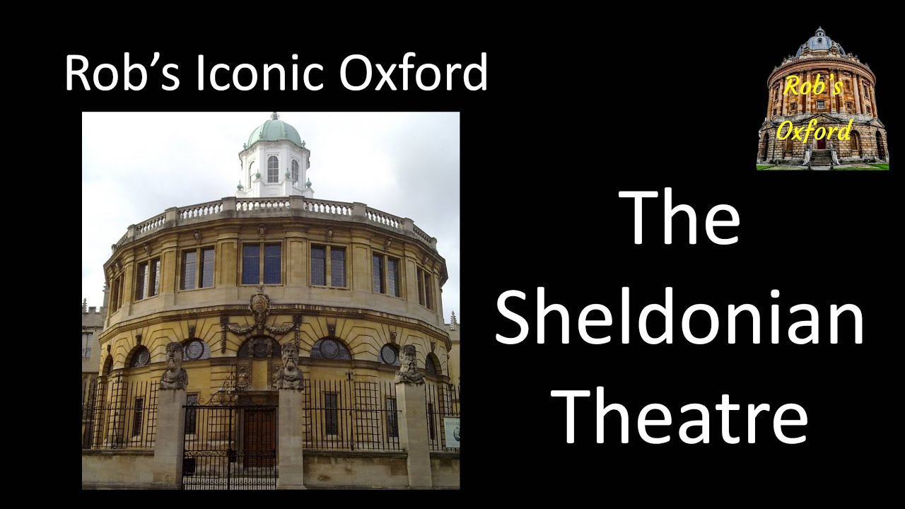 The Top Iconic Buildings of Oxford University: The Sheldonian Theatre ...
