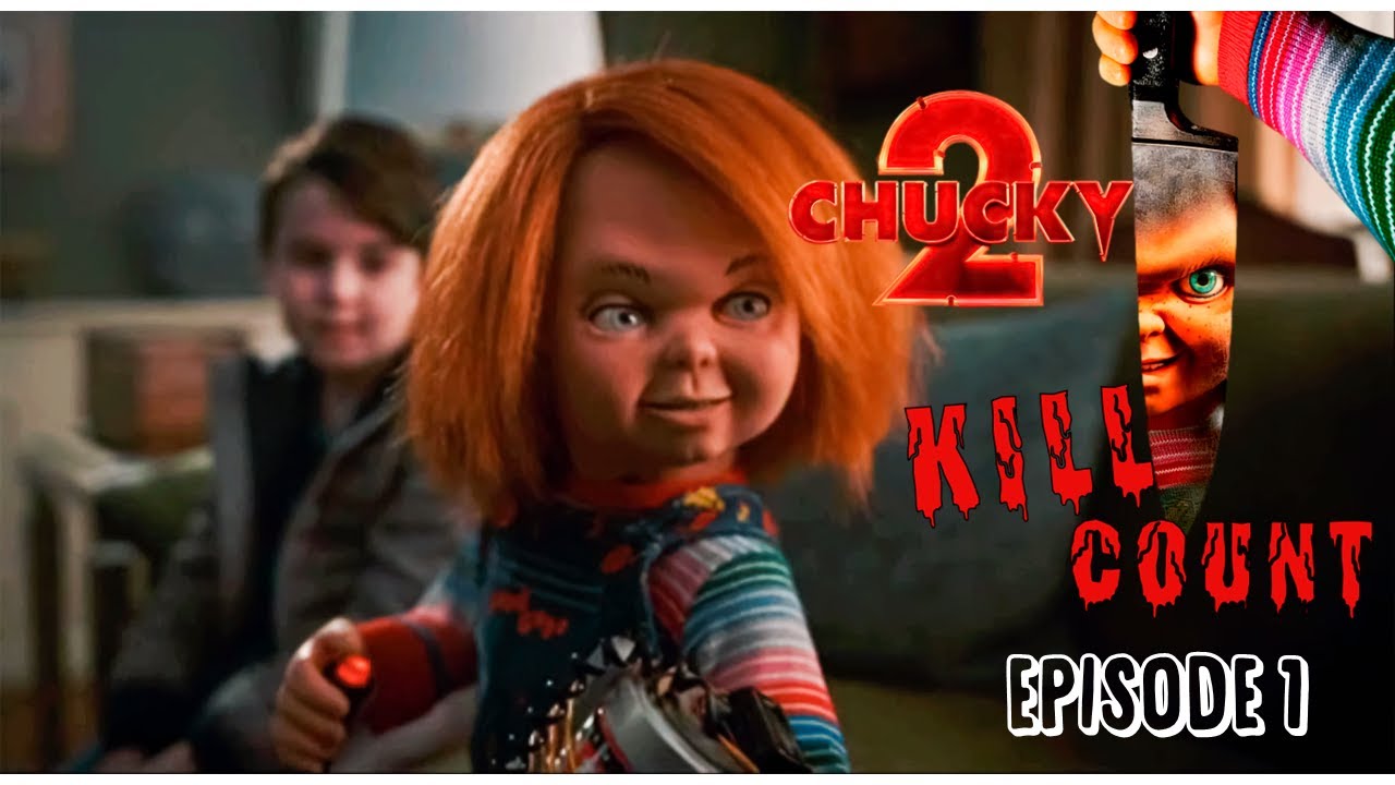 CHUCKY SEASON 2 Episode 1 KILL COUNT (2022) - YouTube
