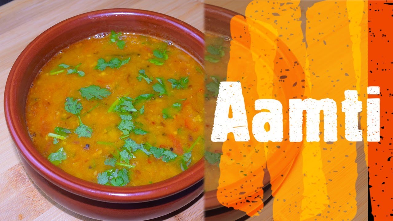 Aamti - Maharashtra Traditional Aamti Recipe - YouTube
