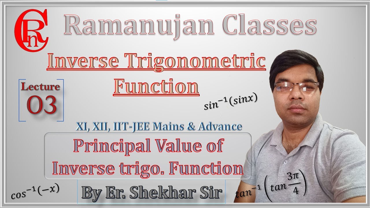 Principal Value of Inverse trigonometric Function ∣∣ Inverse trigo ...