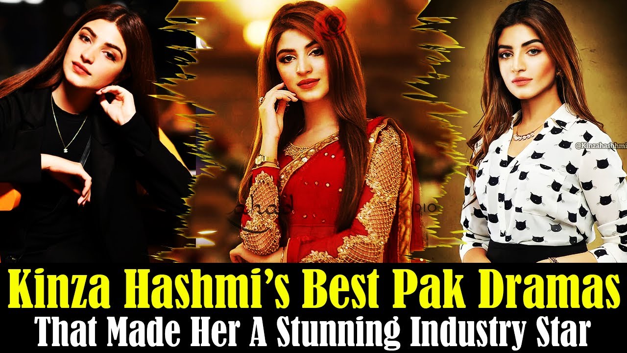 Top 10 Kinza Hashmi's Best Pakistani Dramas That Made Her A Stunning ...