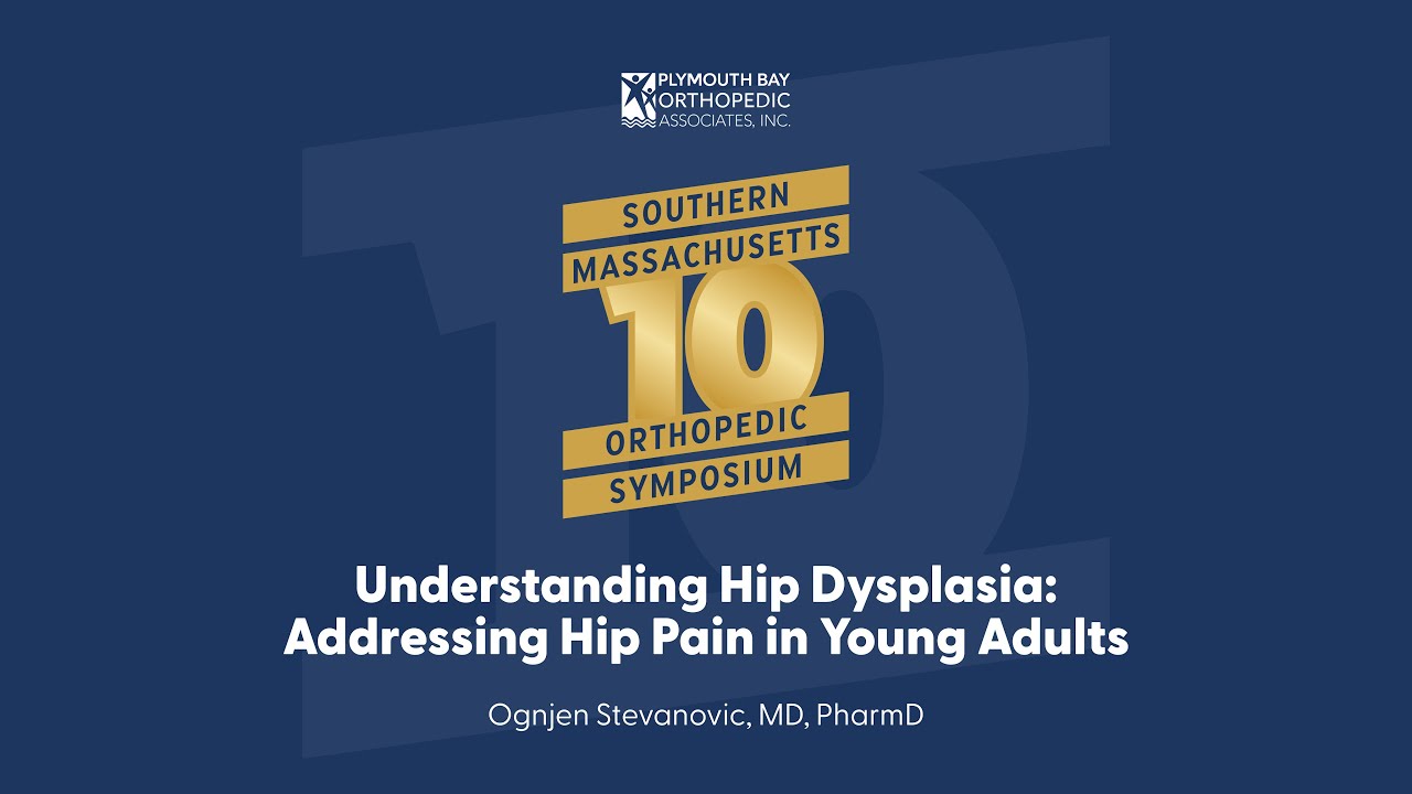Understanding Hip Dysplasia: Addressing Hip Pain in Young Adults - SMOS ...