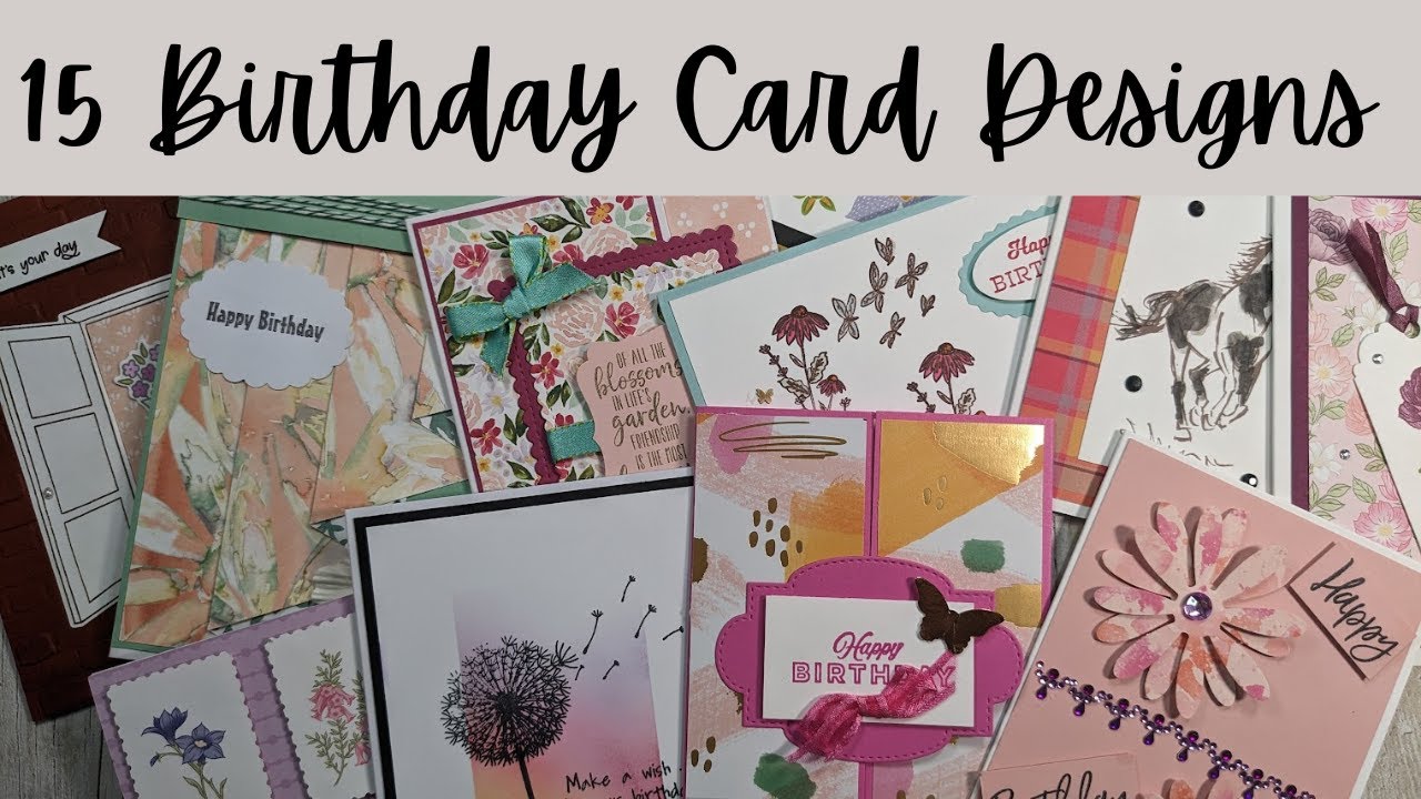 22 Inspirational Handmade Card Designs - Birthday and Get Well - YouTube