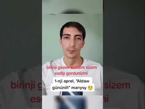 KerimHally 1-nji aprel halda. Videony paylashyn goy hemme bilip goysun!!!