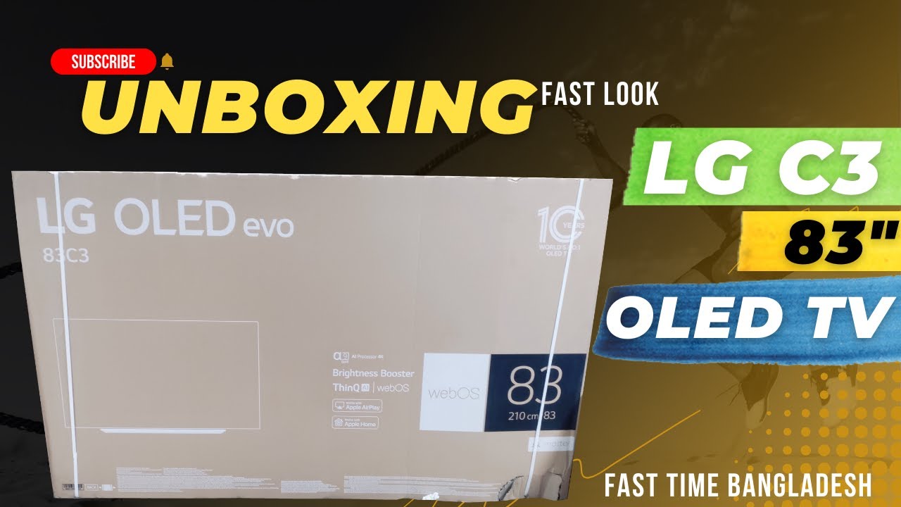 🔥How To | Unboxing & First Look | LG C3 83" OLED 4K TV | Fast Time ...