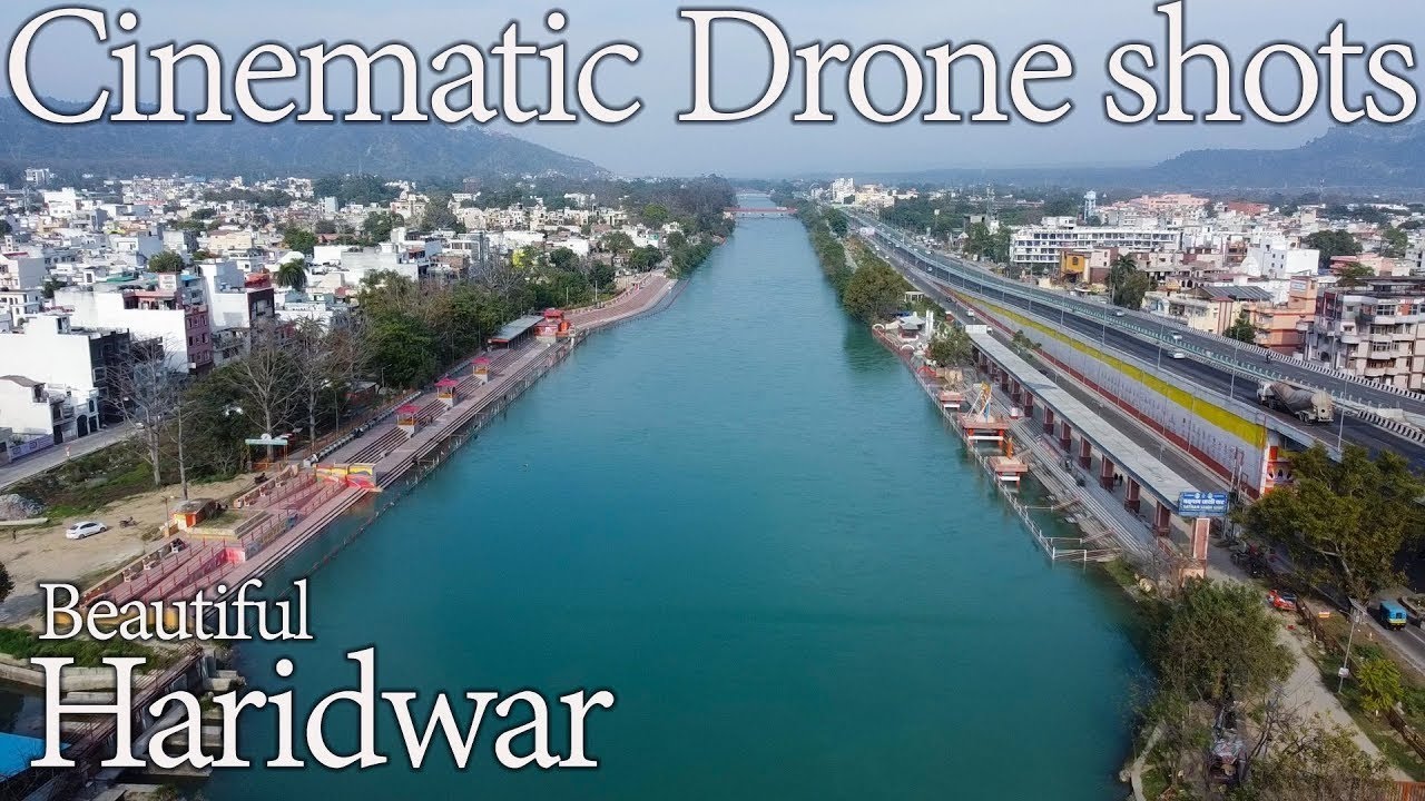 Haridwar in 4K. Ultra H.D drone view Haridwar Uttarakhand India # ...