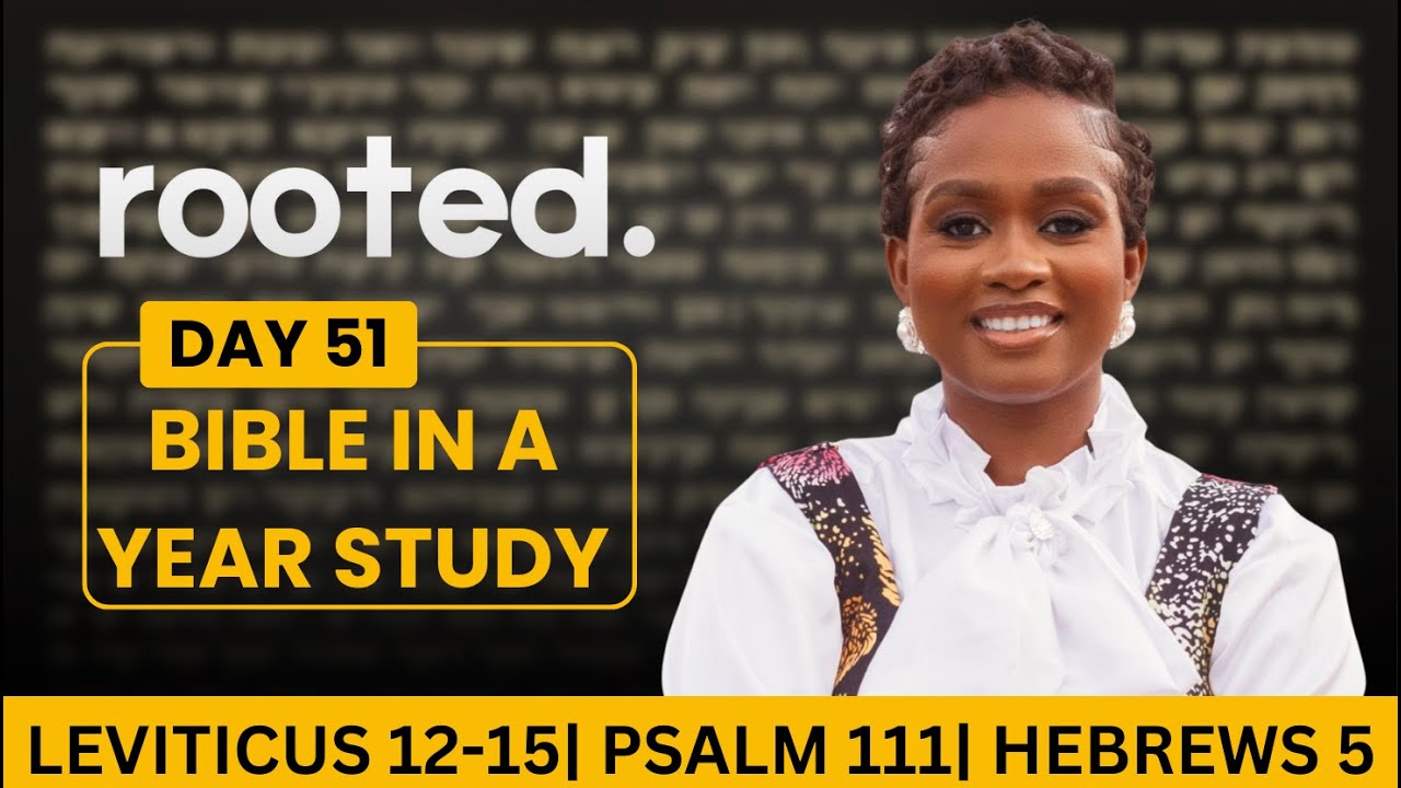 ROOTED:DAY 51- BIBLE IN A YEAR STUDY | Corruption of sin - YouTube