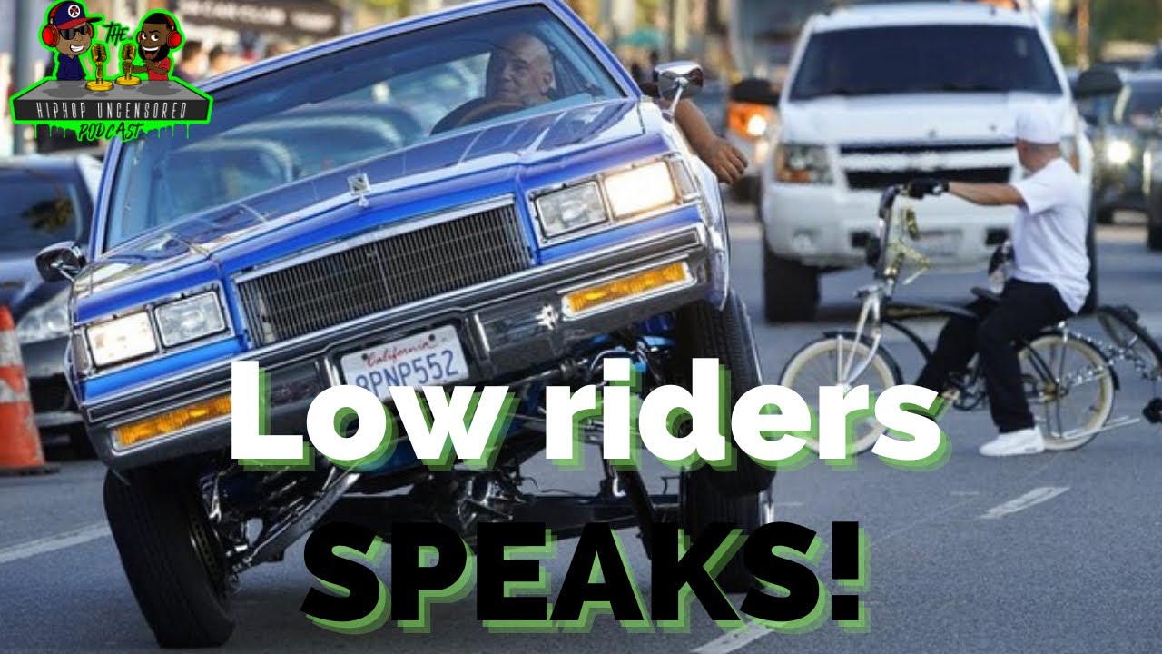 OG LA Low RIders GOES IN On The Low Riding Culture Being STOLEN From ...