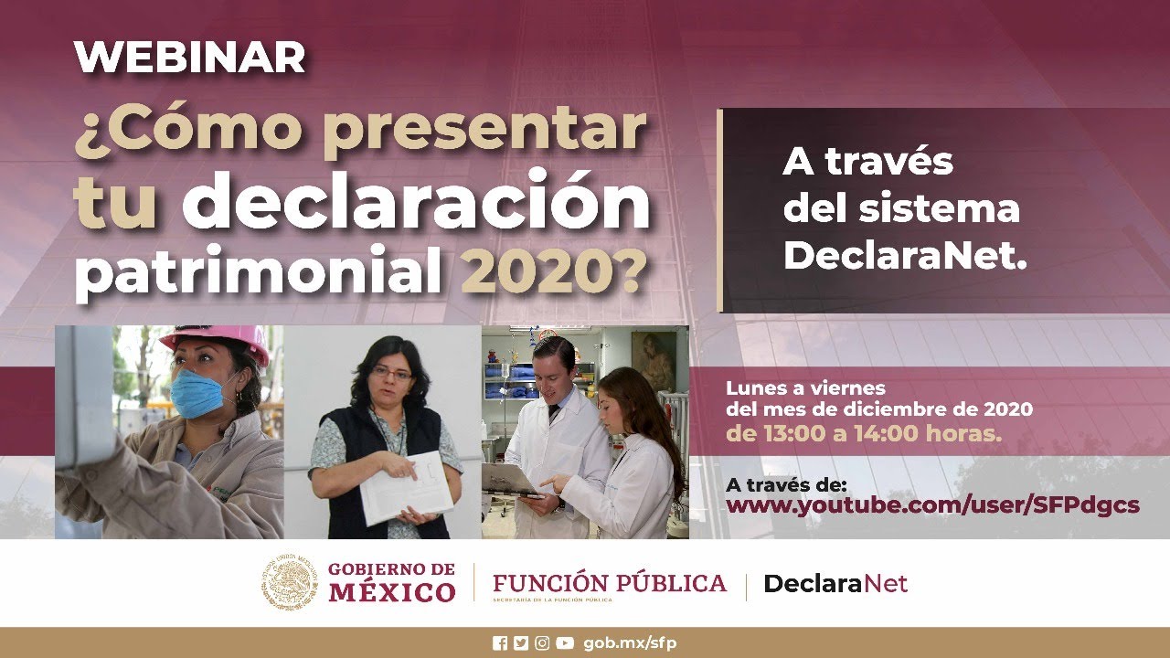 Webinar: ¿Cómo presentar tu declaración patrimonial 2020?, a través del ...