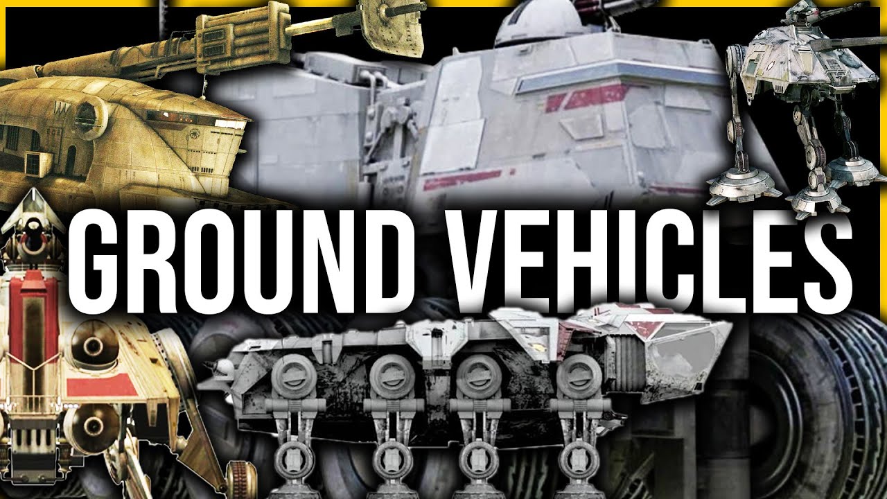 Republic Ground Vehicles | Star Wars Lore Compilation - YouTube