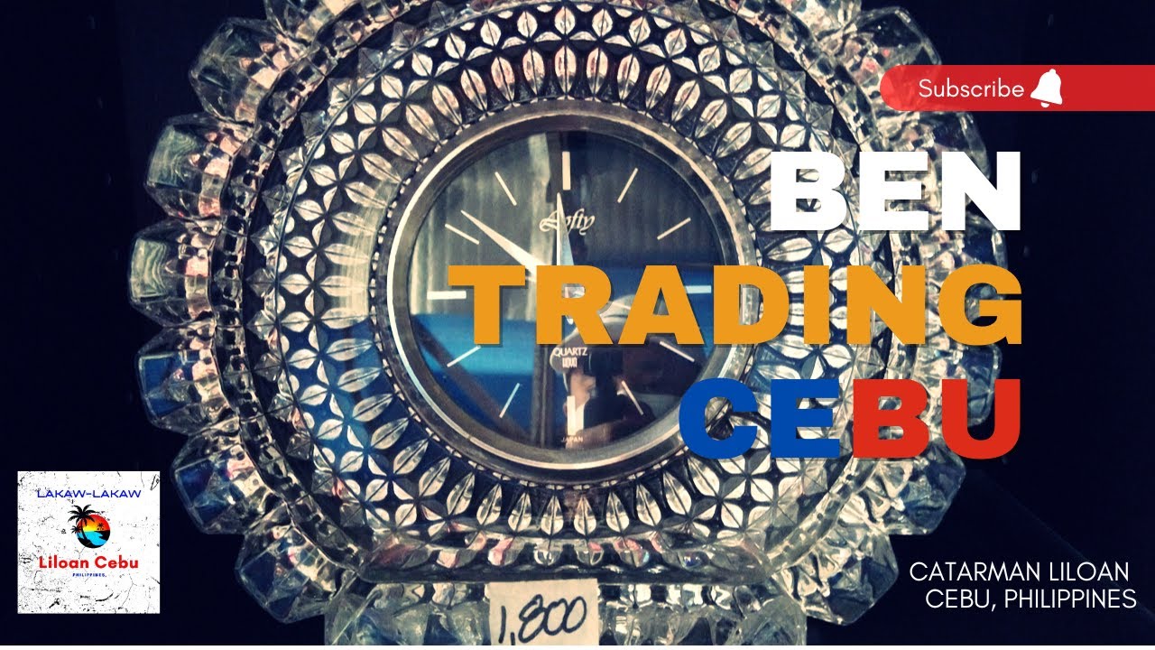 BEN TRADING CEBU LILOAN - YouTube