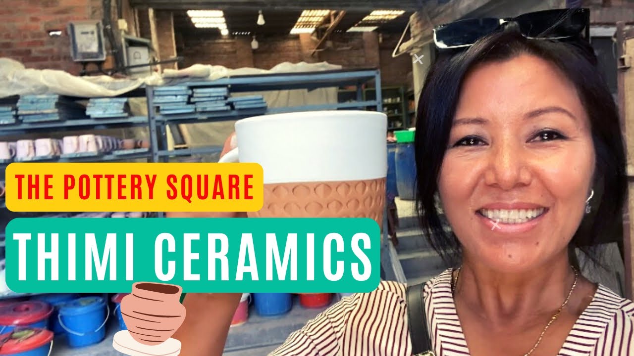 THIMI CERAMICS / Pottery Square #Bhaktapur #Thimi - YouTube